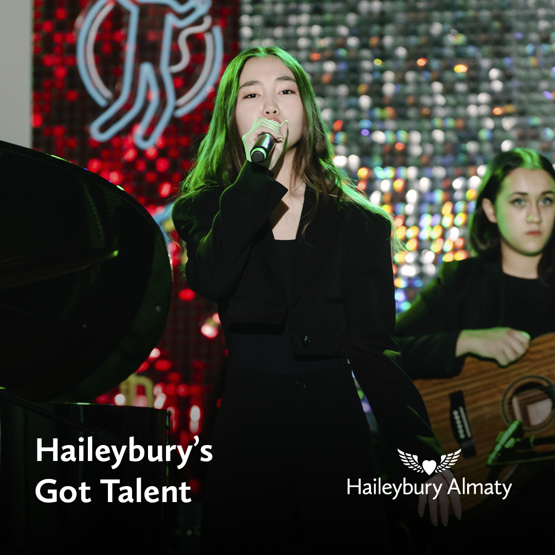 Haileybury's Got Talent 2023 — British School Haileybury Almaty ...