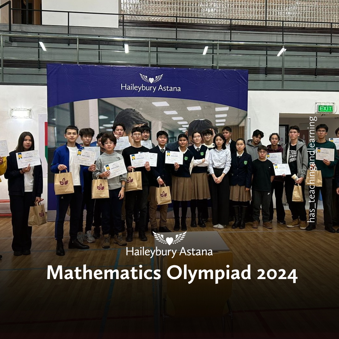 Celebrating Mathematical Excellence: Results of the Haileybury Astana ...